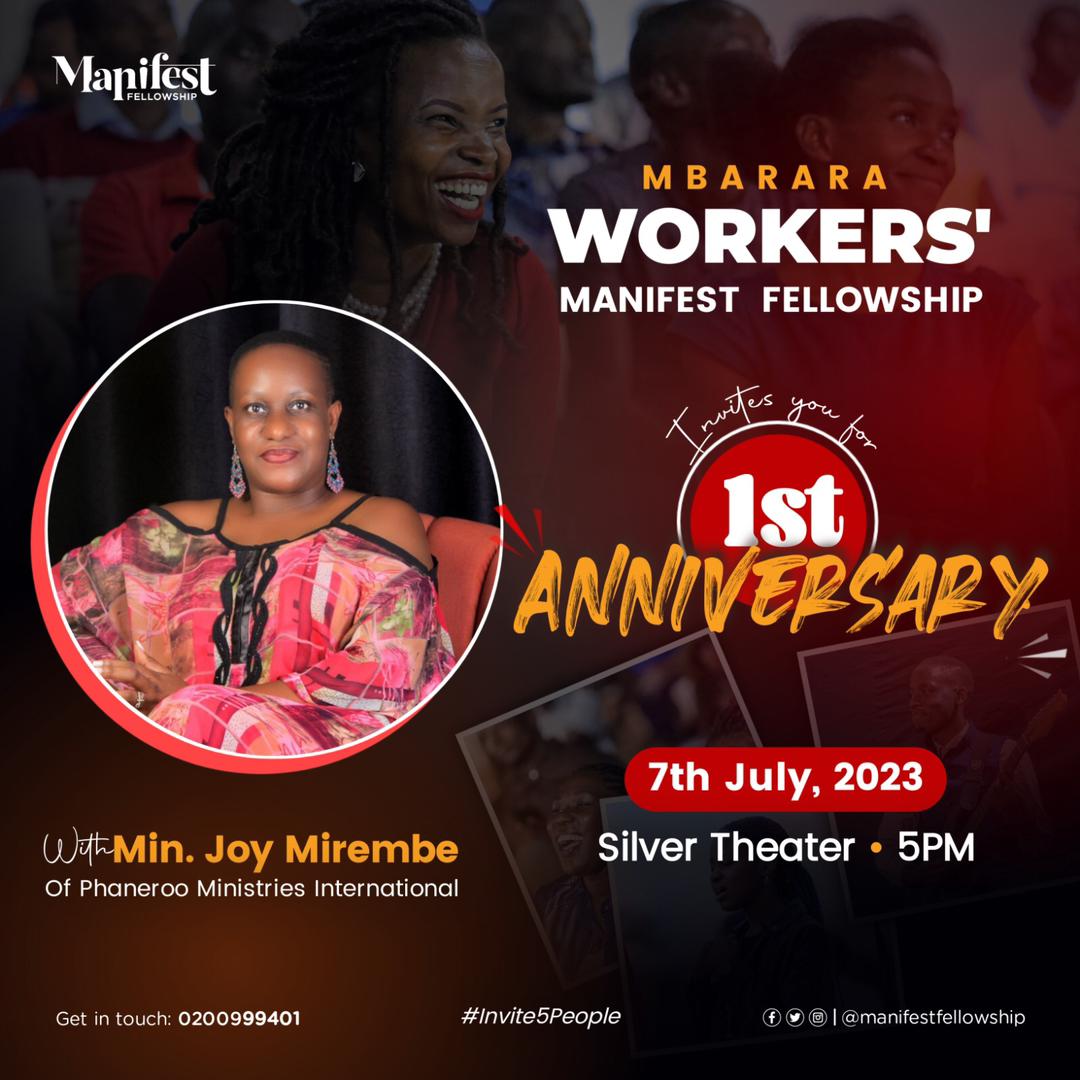 Tr Bright on Twitter: "WORKERS MANIFEST FELLOWSHIP MBARARA 1ST ANNIVERSARY! You are cordially ...