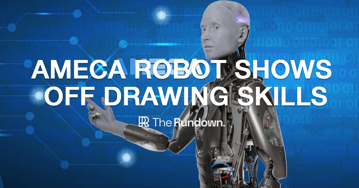 The Rundown AI on Twitter: "Top stories in AI today: -Advanced humanoid robots can now draw ...