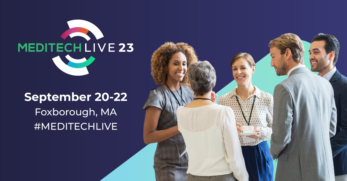 MEDITECH on Twitter: "Join us for @MEDITECH LIVE 23 on September 20-22, Foxborough, MA! # ...