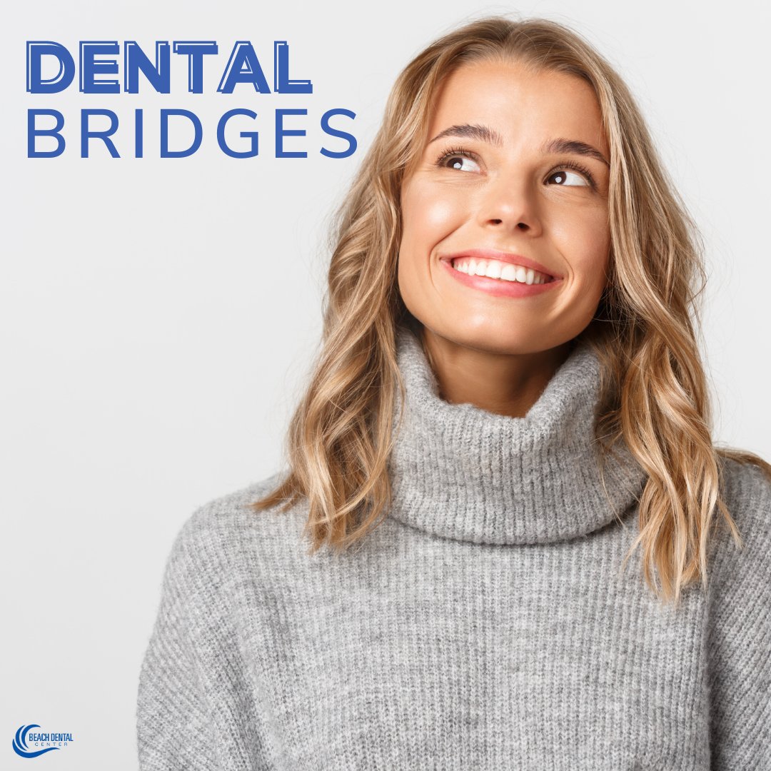 Beach Dental Center on Twitter: "Custom bridges are a removable appliance that replace missing ...
