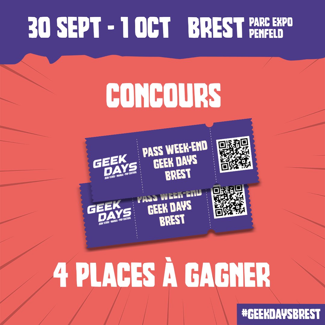 Geek Days on Twitter: "[CONCOURS BREST] Venir aux Geek Days, c’est votre rêve ? 👾 Tenter de ...