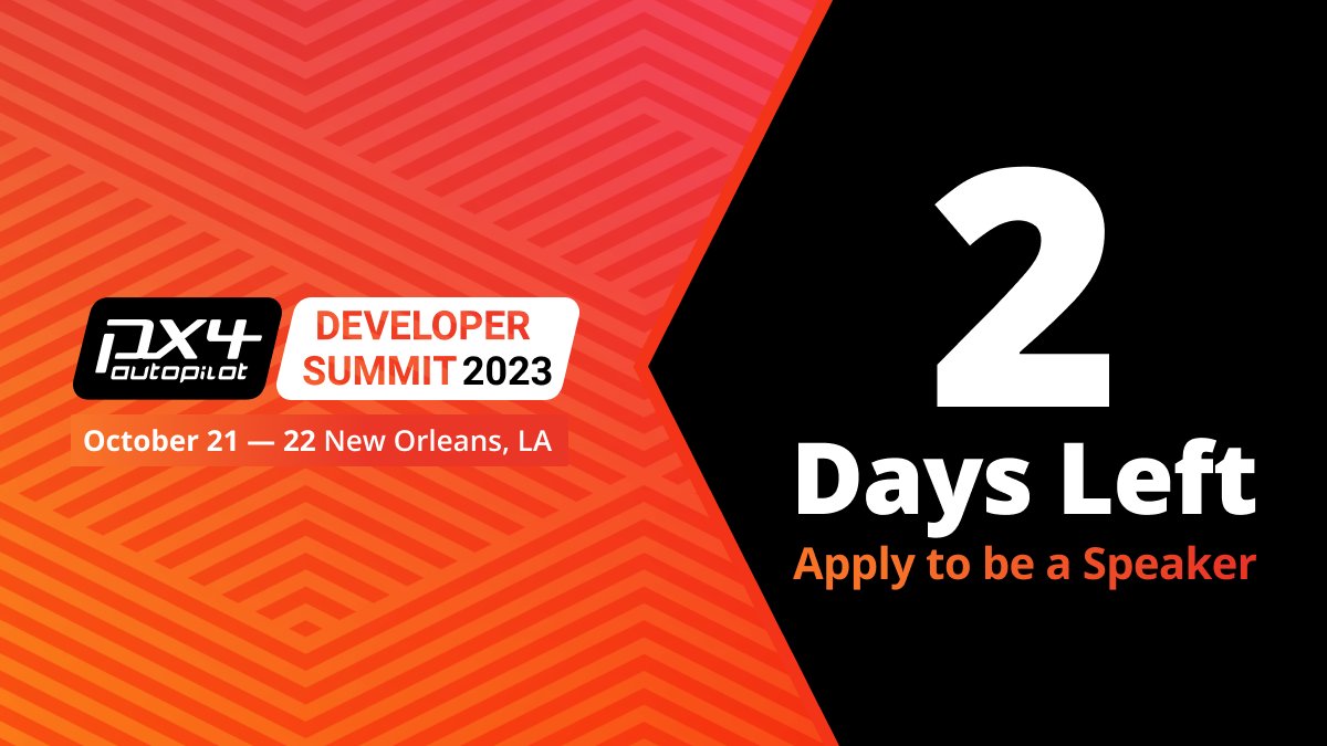 PX4 Autopilot on Twitter: "🗣️The PX4 Developer Summit 2023 is looking for speakers. Do you have ...