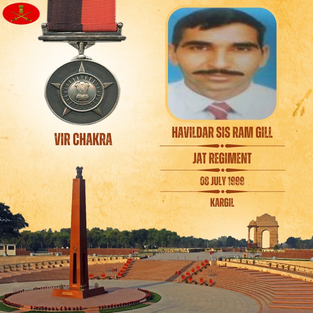 ADG PI - INDIAN ARMY on Twitter: "Havildar Sis Ram Gill 08 July 1999 Jat Regiment Kargil Awarded ...