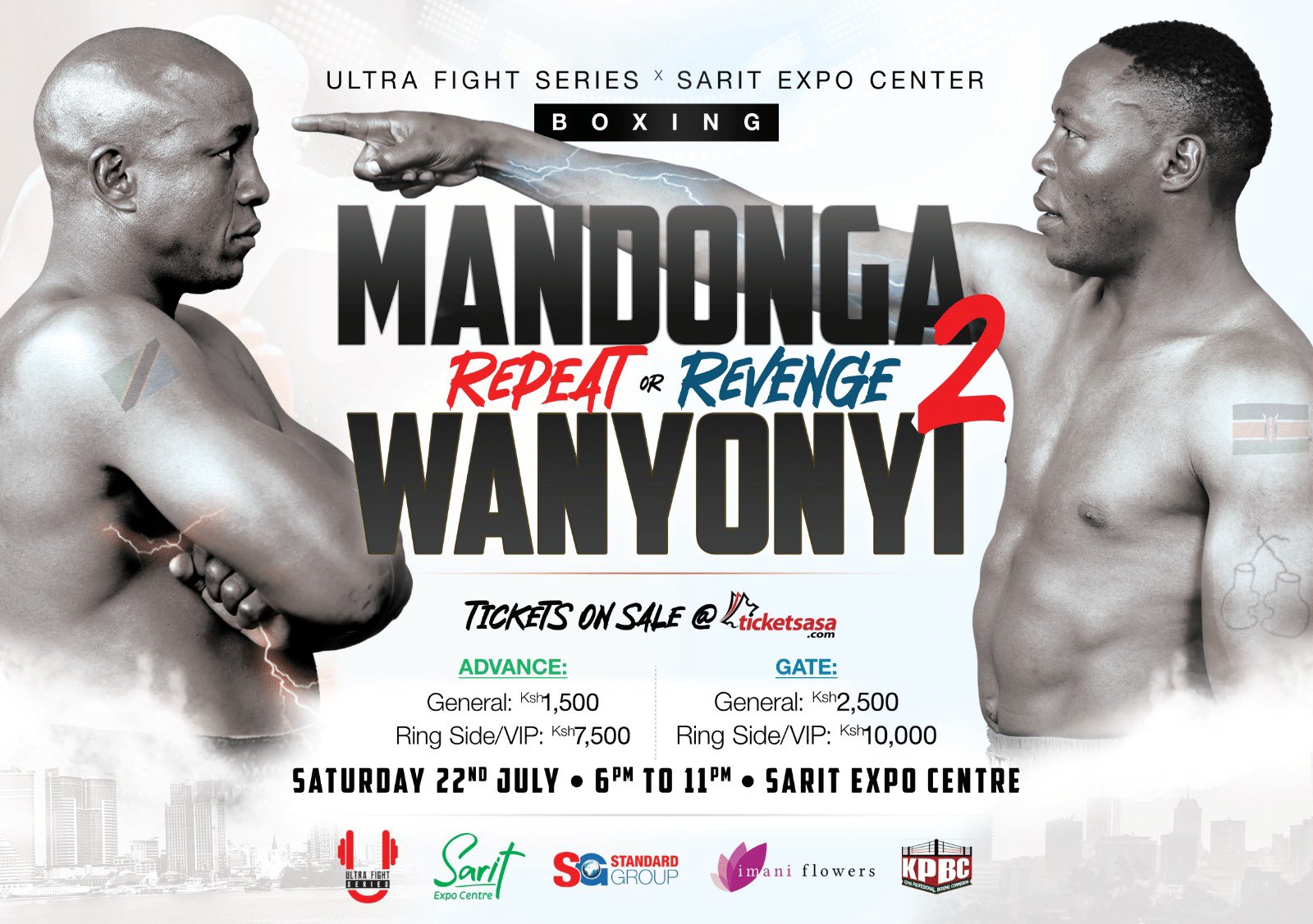 Sarit Expo Centre on Twitter: "Mandonga vs Wanyonyi 2 - Repeat or Revenge,Will Mandonga confirm ...