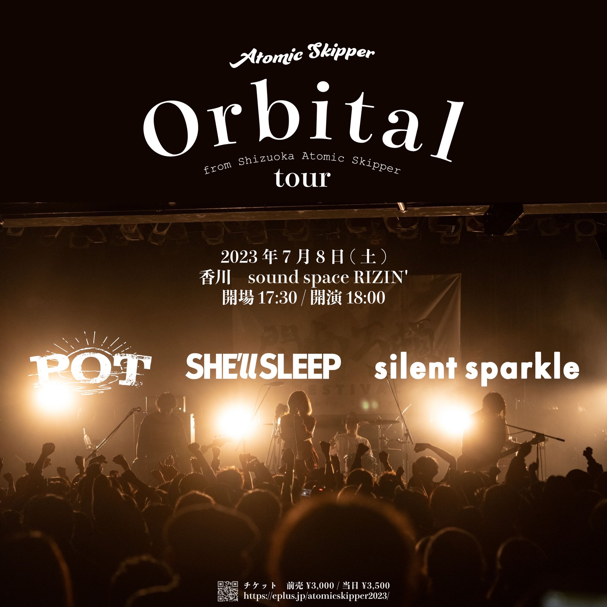 silent sparkle on Twitter: "【🪐本日🪐】 7/8(土)高松 sound space RIZIN' Atomic Skipper “Orbital tour” w ...