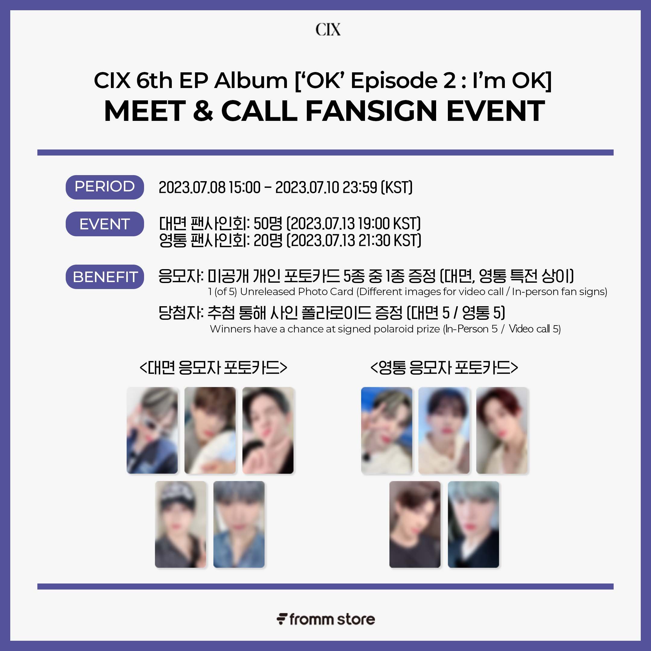 fromm store on Twitter: "#CIX 6TH EP ALBUM [‘OK’ Episode 2: I’m OK] MEET & CALL FANSIGN EVENT ...