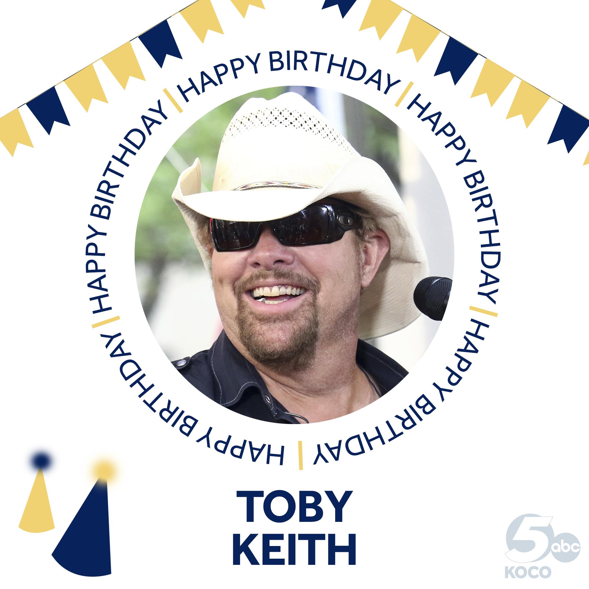 Koconews On Twitter 🎂 Happy Birthday Toby Keith 🎂 Today Is Toby