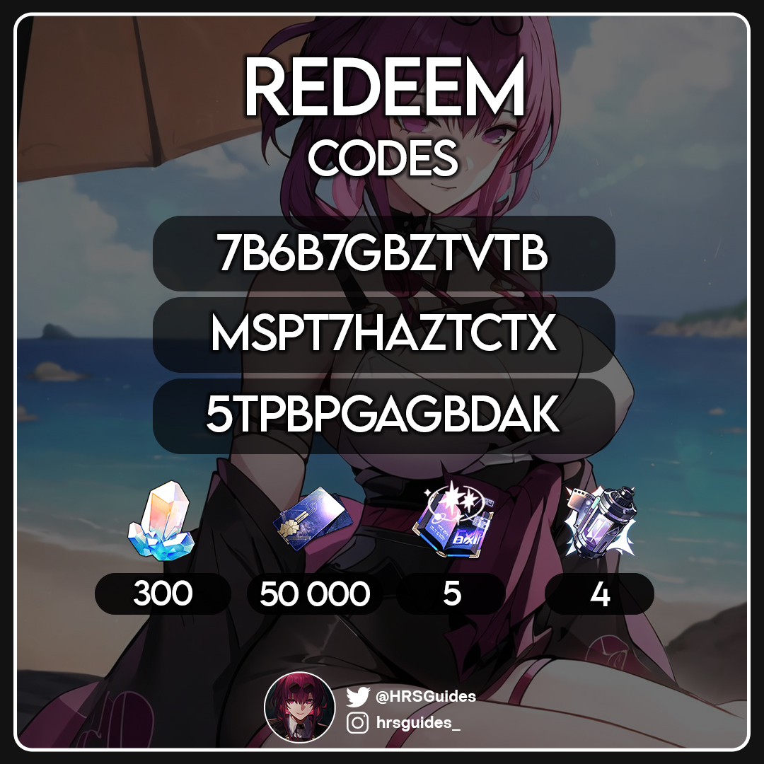 Honkai Star Rail Guides on Twitter: "New Redeem Codes: 7B6B7GBZTVTB MSPT7HAZTCTX 5TPBPGAGBDAK ...
