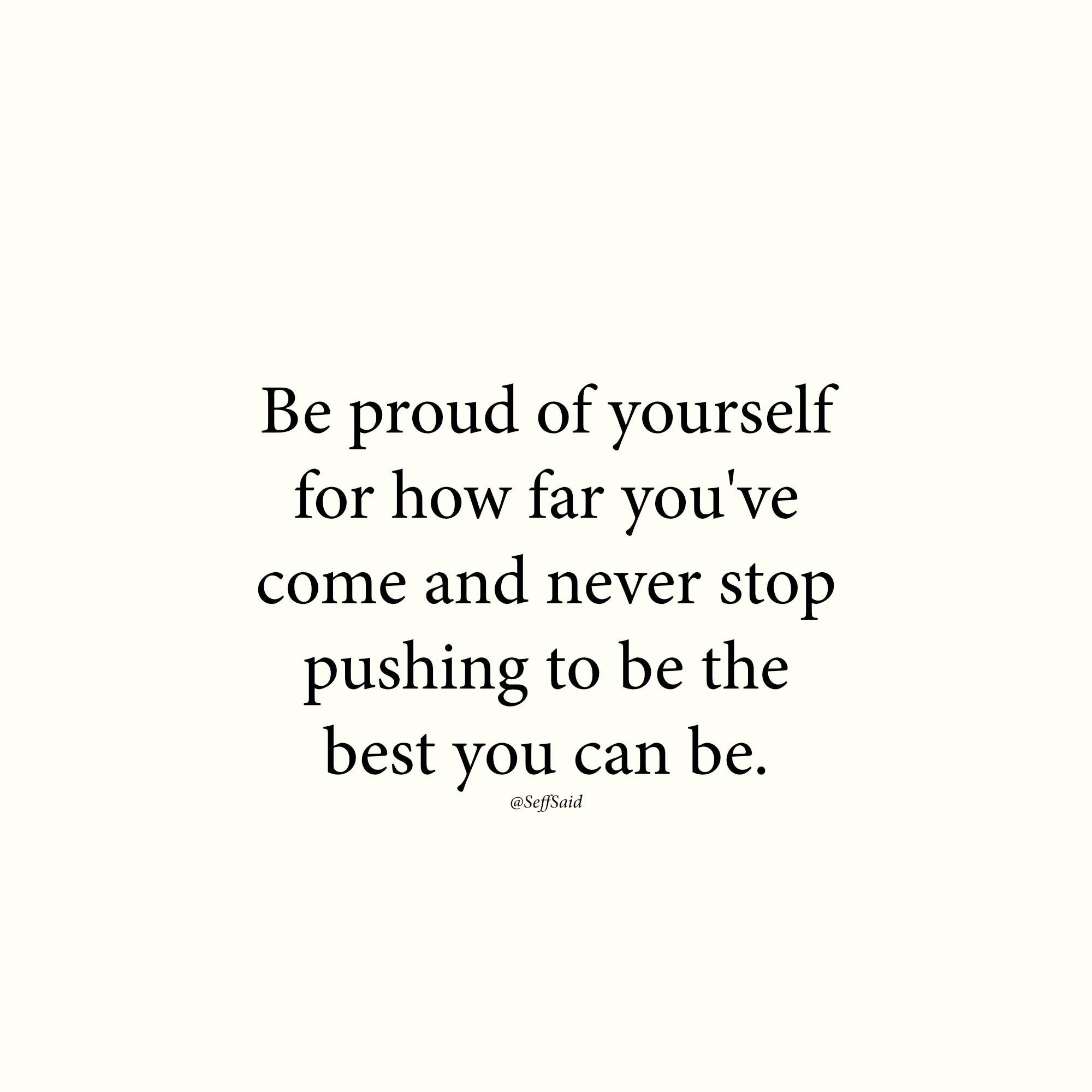 Proud Of You Inspirational Quotes 15 Motivational Quotes To Help You