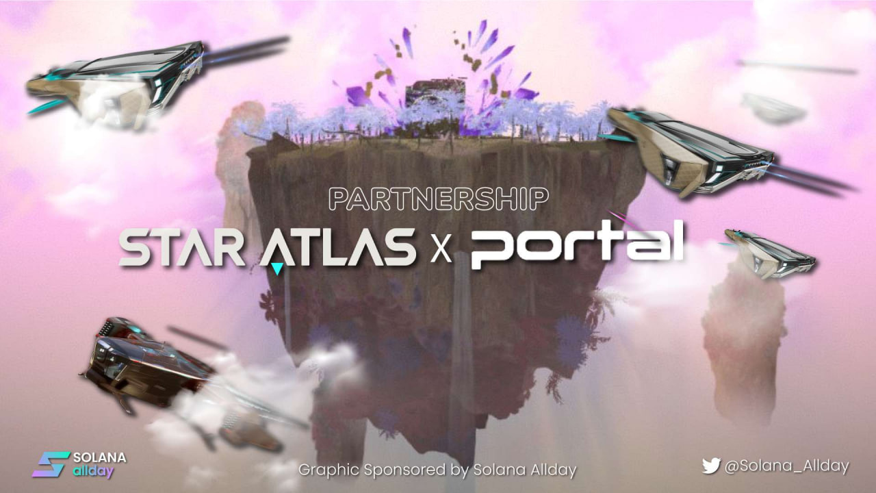 Solana Allday on Twitter: "🌟@staratlas will be launched on @Portalcoin 🌐Portal builds a cross ...