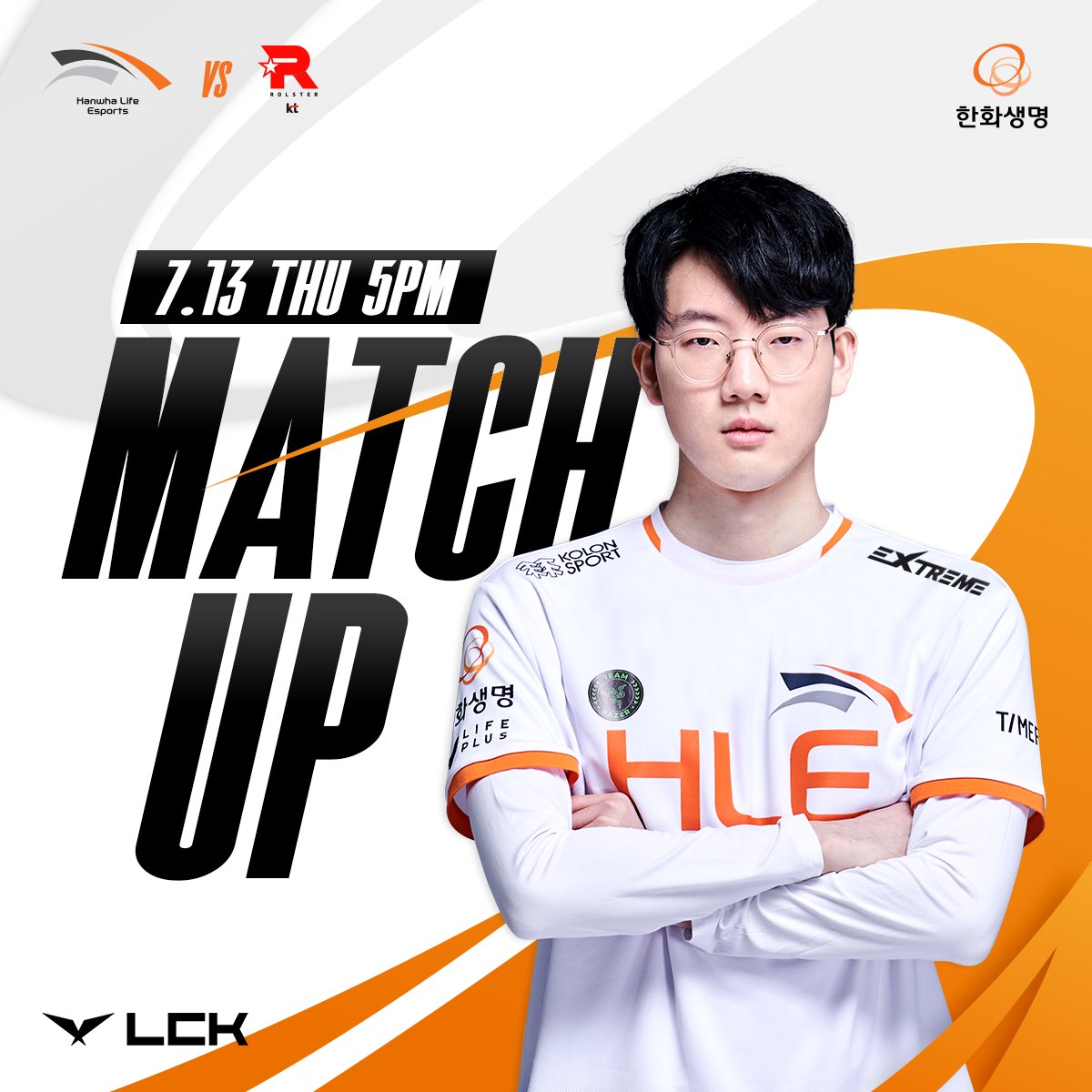 Hanwha Life Esports on Twitter: "𝗟𝗖𝗞 𝗦𝘂𝗺𝗺𝗲𝗿 𝗛𝗟𝗘 𝗠𝗮𝘁𝗰𝗵 𝗗𝗮𝘆 ⏰07.13 5PM vs KT 3연승 달려 봐야지?🏃‍♂️💨 Let ...