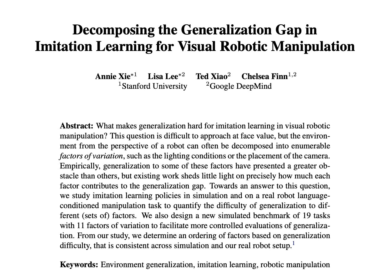 AK on Twitter: "Decomposing the Generalization Gap in Imitation Learning for Visual Robotic ...