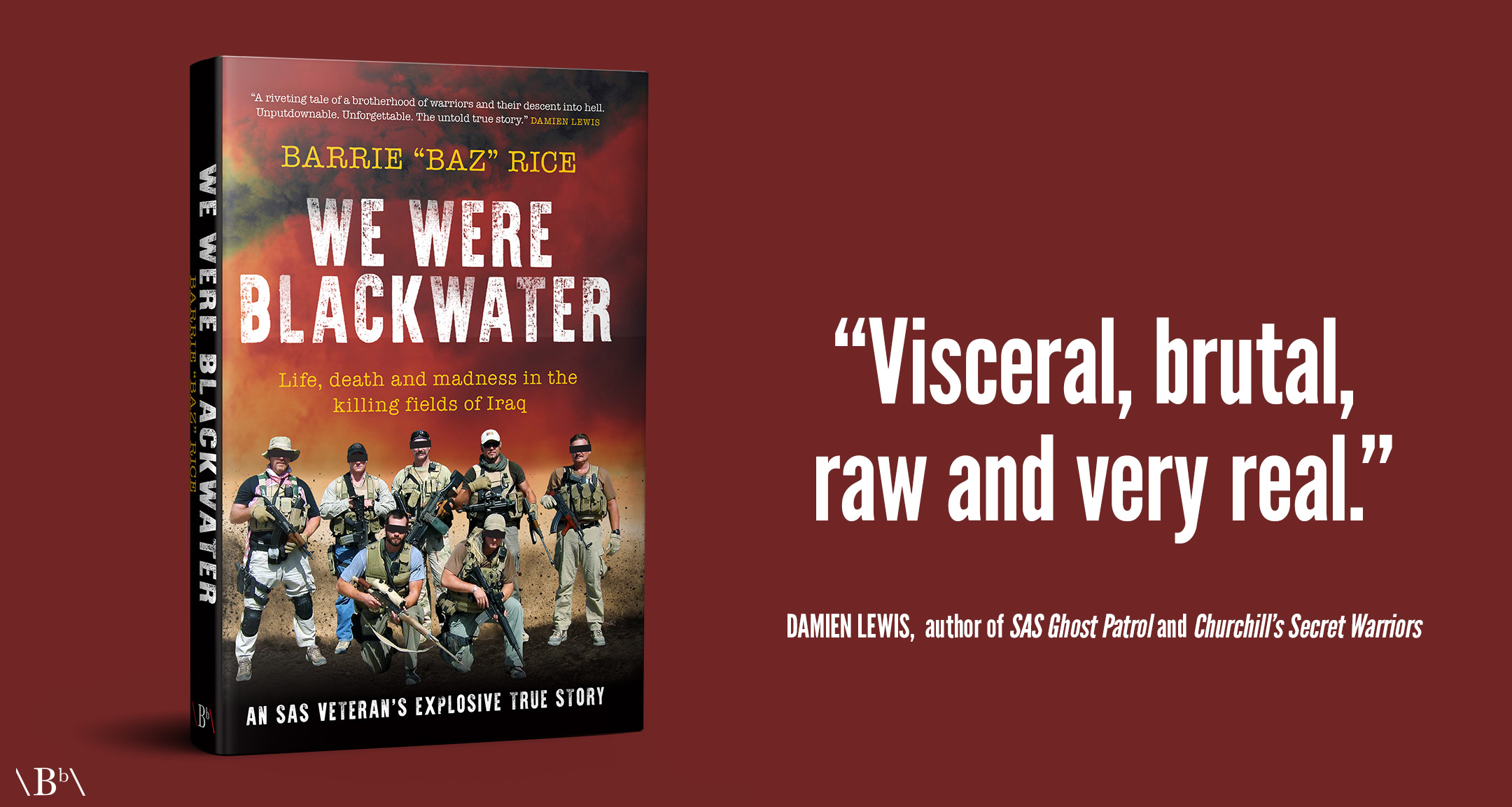 Biteback Publishing on Twitter: "An SAS veteran’s explosive true story 💥 “Visceral, brutal, raw ...