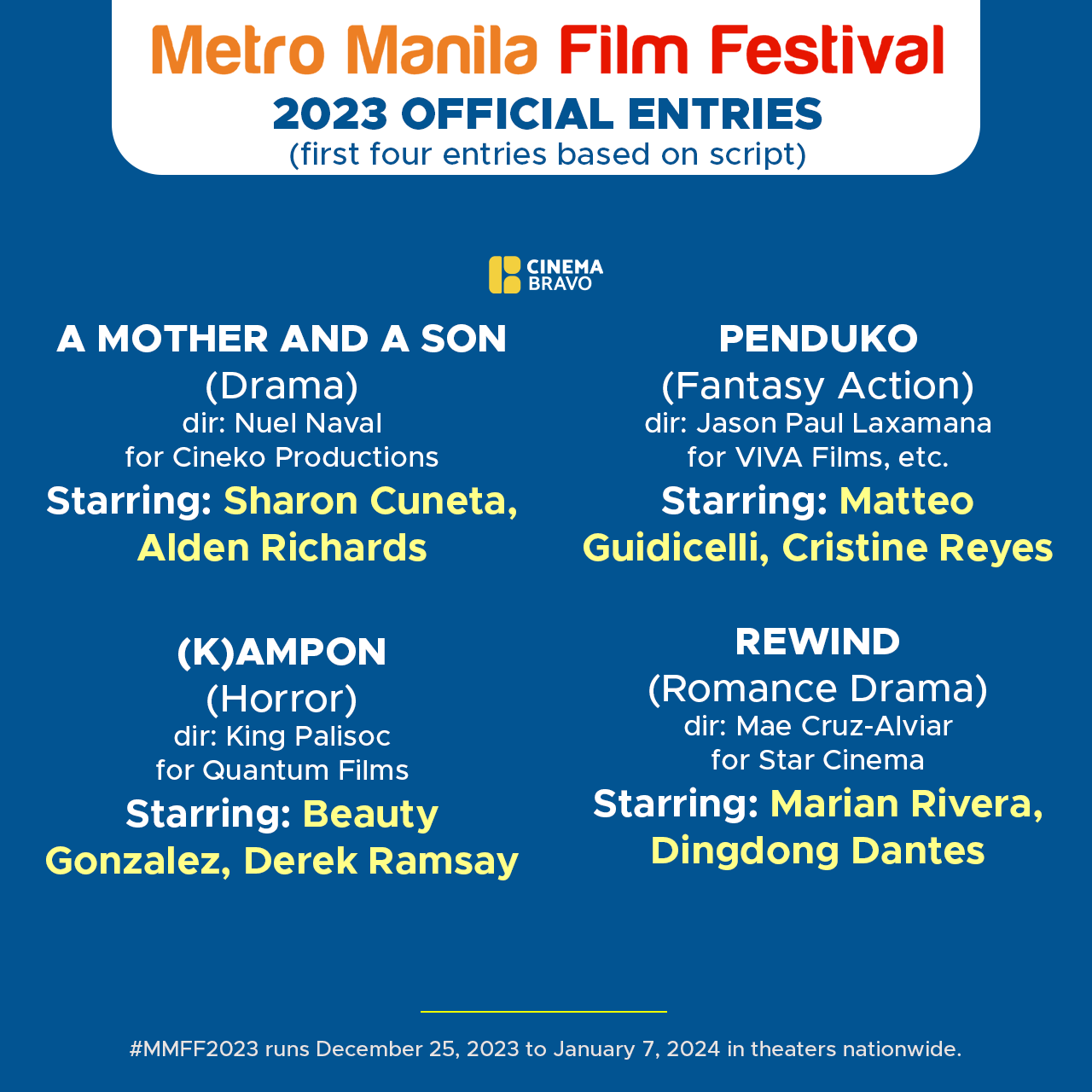 CinemaBravo on Twitter: "BREAKING: Metro Manila Film Festival (MMFF) announces its first four ...