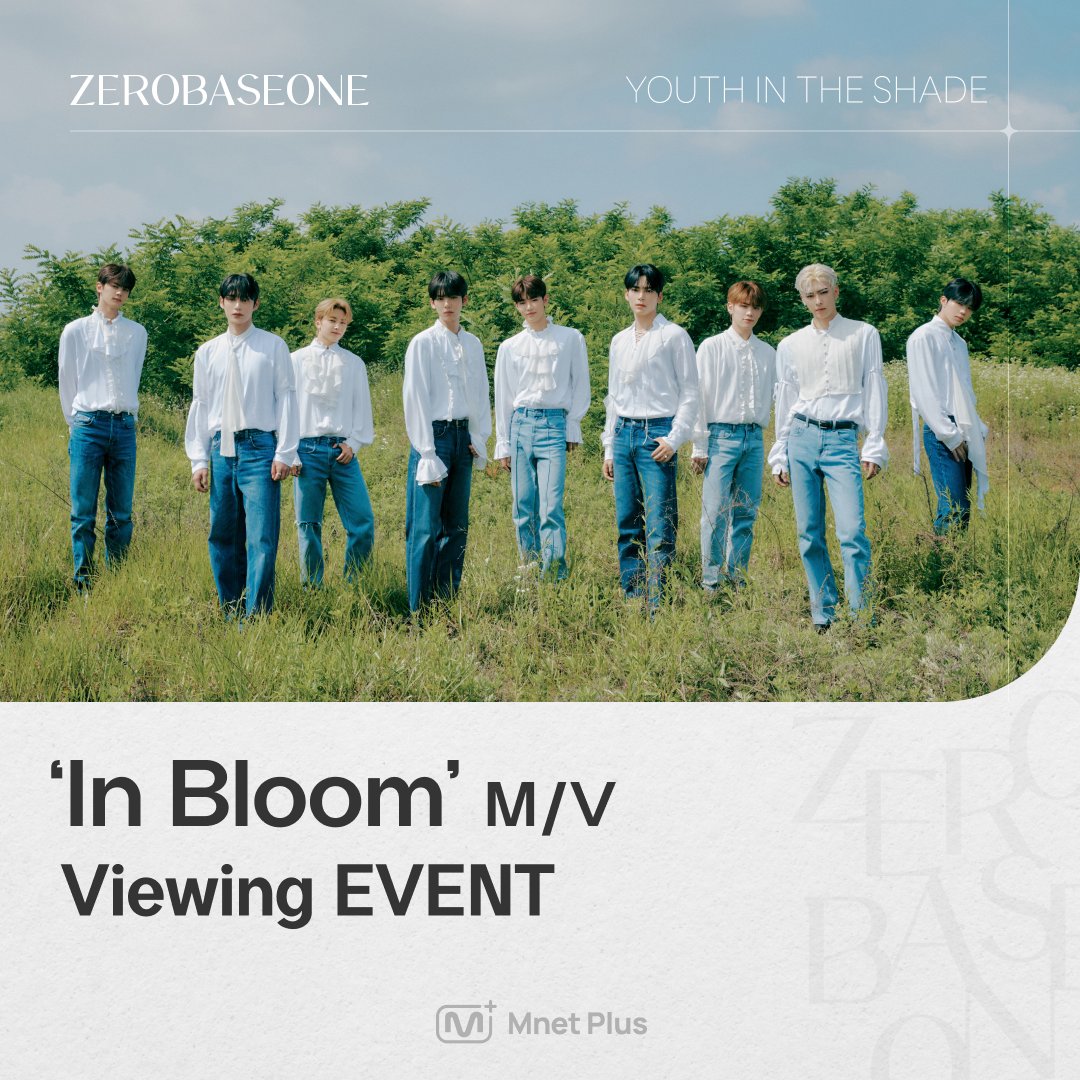 Mnet Plus 엠넷플러스 on Twitter: "[#MnetPlus] ZB1 ‘In Bloom’ M/V viewing EVENT Leave a screenshot of ...