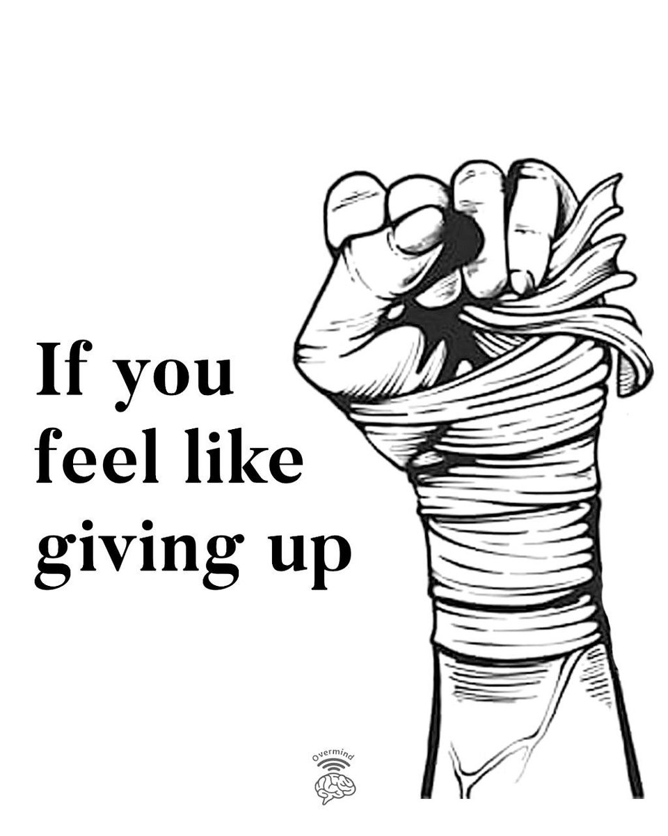 If You Feel Like Giving Up Read This Thread Thread From if-you-feel-like-giving-up-read-this-thread-thread-from