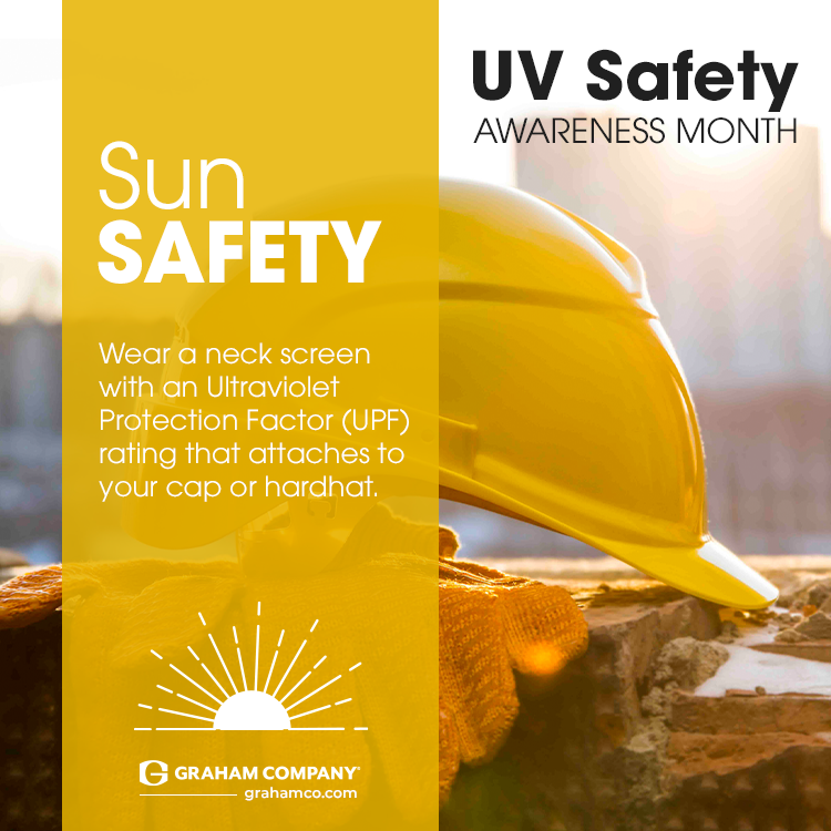 Graham Company on Twitter: "July is #UVSafetyAwarenessMonth. Per the ...