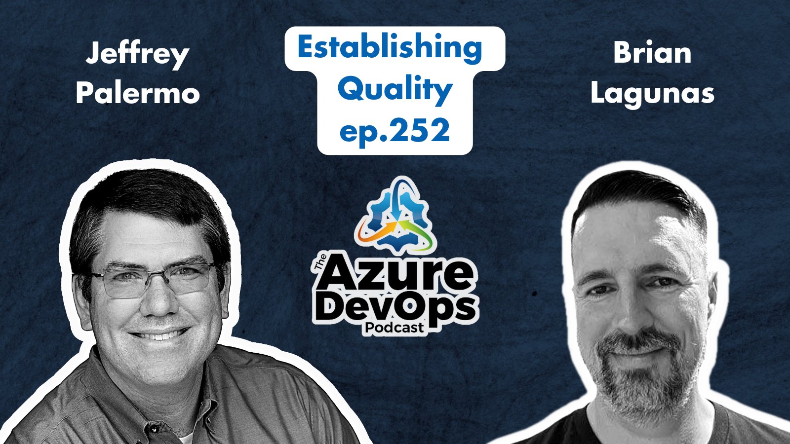 Clear Measure on Twitter: "Listen to this Azure DevOps Podcast episode, Establishing Quality ...