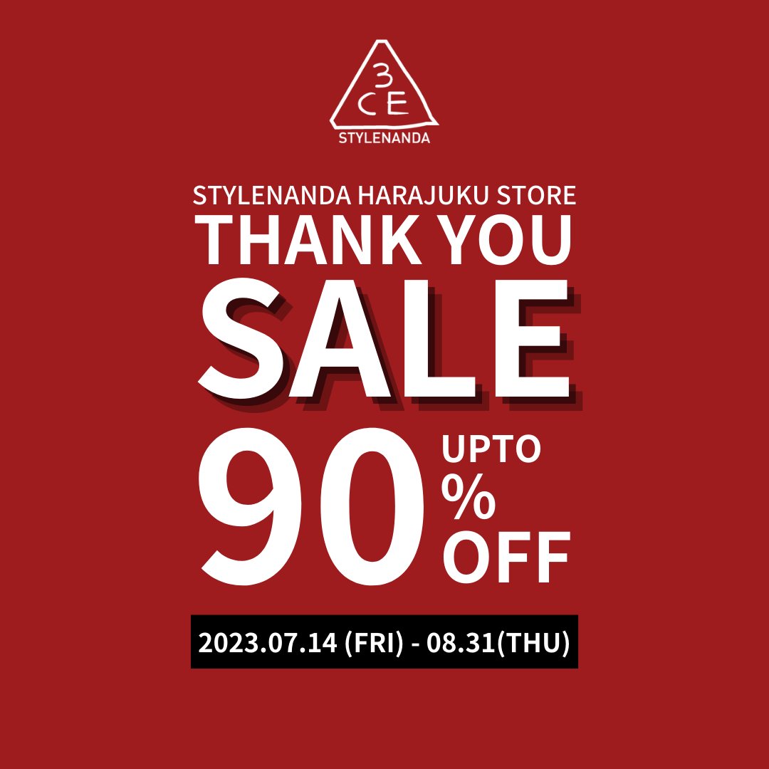 3CE STYLENANDA JAPAN on Twitter: "／ STYLENANDA HARAJUKU STORE THANK YOU SALE 📣 \ 全品対象 コスメ、アパレル ...