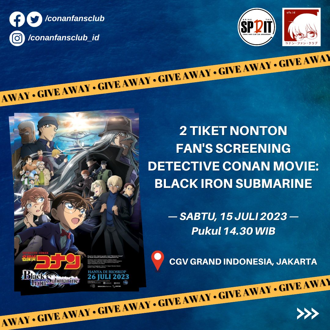 Conan Fans Club ID on Twitter: "— GIVE AWAY FAN'S SCREENING 'DETECTIVE CONAN: BLACK IRON ...