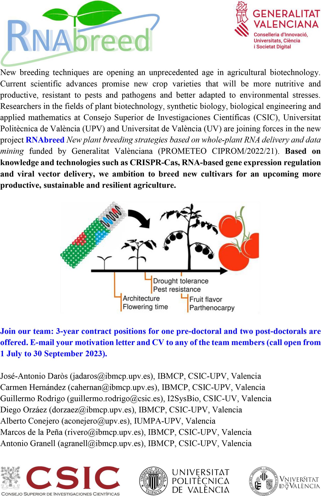 José-Antonio Daròs on Twitter: "Project RNAbreed: 3-year contract positions for one pre-doctoral ...