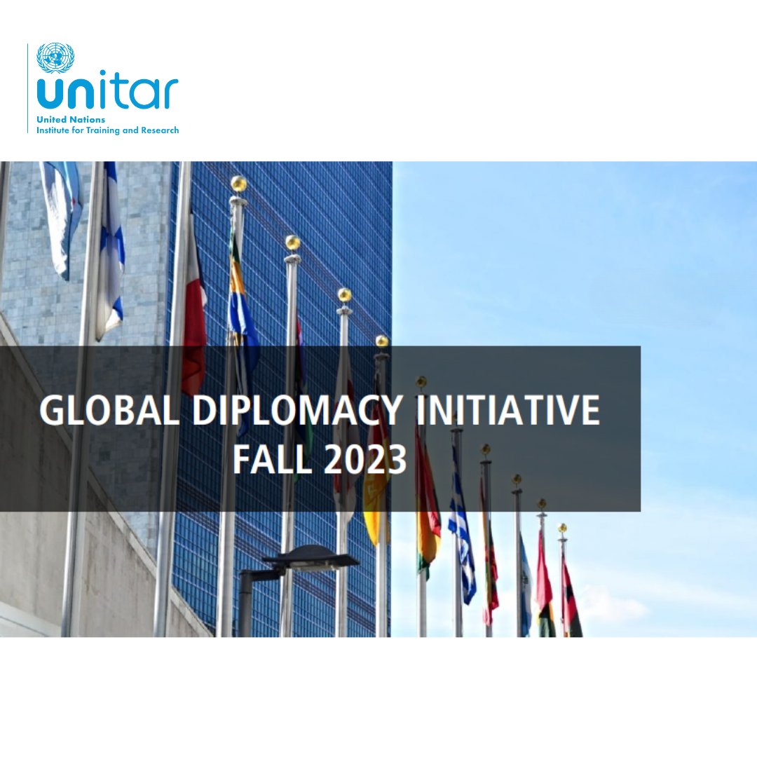 UNITAR on Twitter: "Join UNITAR's Global Diplomacy Initiative (GDI) Programme and unlock your ...