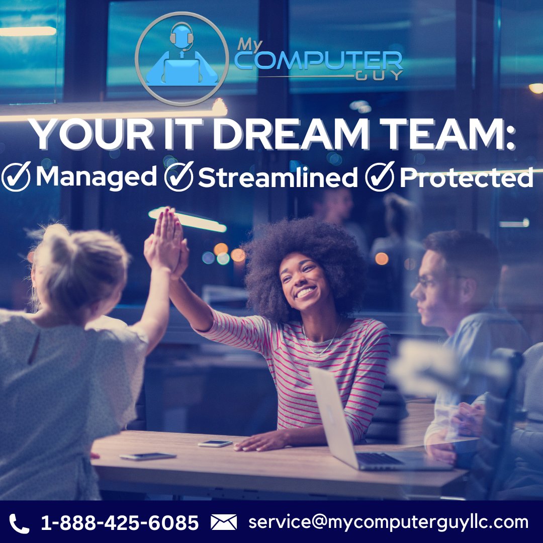 My Computer Guy on Twitter: "Your IT Dream Team: Managed, Streamlined, Protected! https://t.co ...