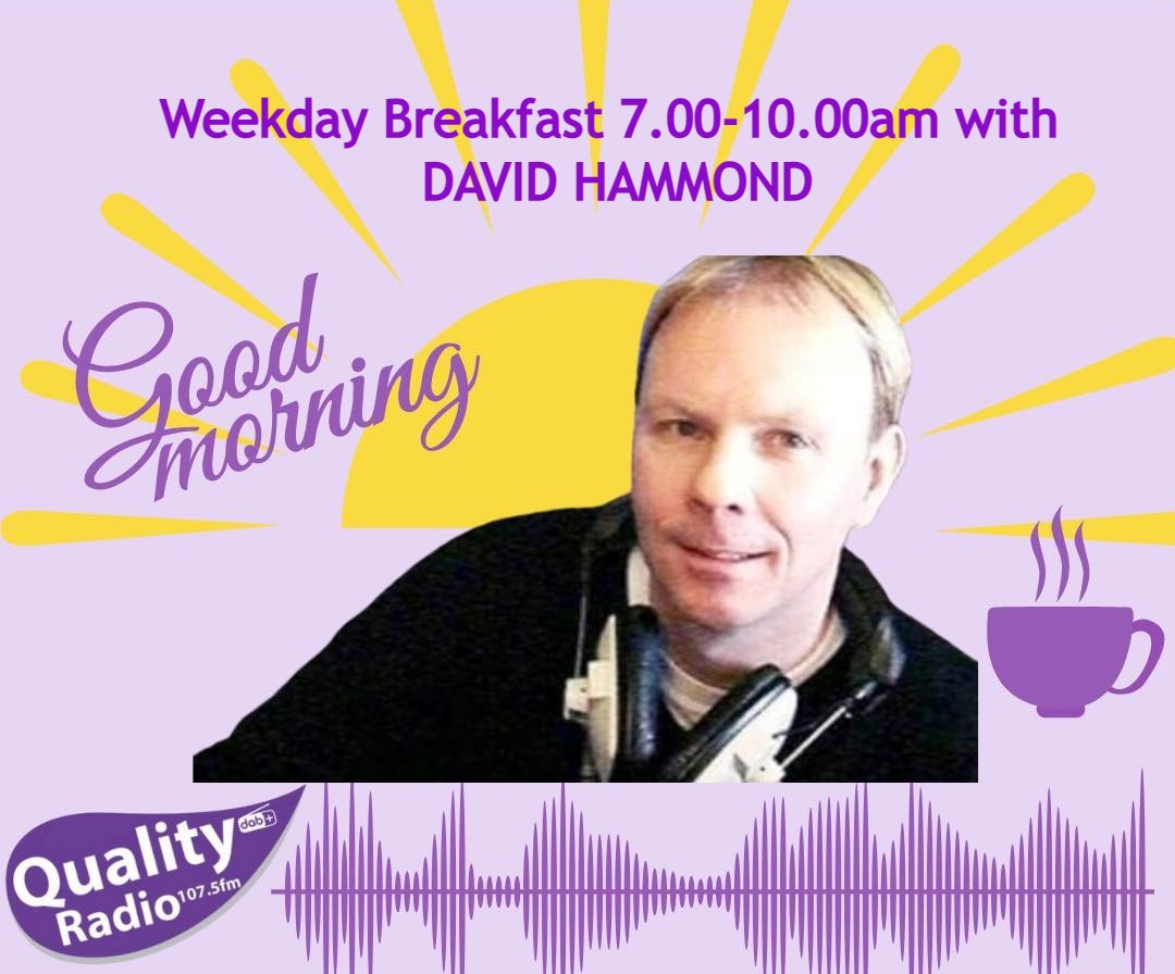 Quality Radio on Twitter: ""Good morning" from David Hammond on Breakfast for Iain who is on ...