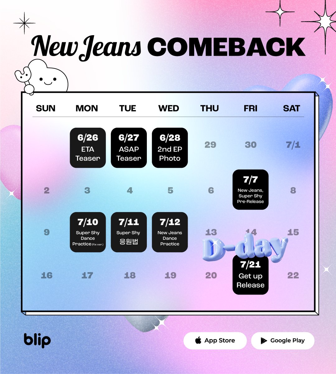 blip global on Twitter: "[𝗗-𝟵] #NewJeans 𝗖𝗢𝗠𝗘𝗕𝗔𝗖𝗞 𝗖𝗔𝗟𝗘𝗡𝗗𝗔𝗥 NewJeans' comeback is coming up! You ...