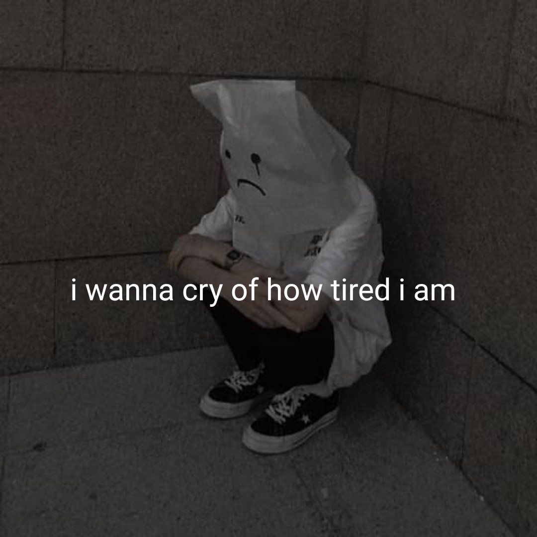 Sad Crying Tumblr Quotes
