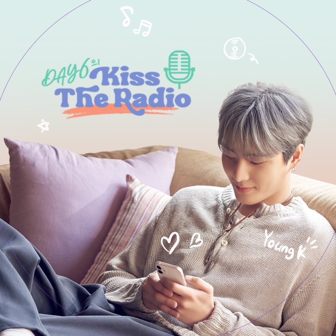 DAY6 SCHEDULE on Twitter: "Kiss The Radio with DJ #YoungK will start soon at 10pm kst! Tonight’s ...