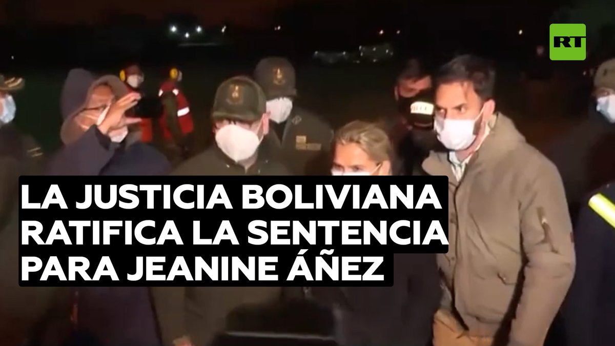 Rt En Español On Twitter La Justicia Boliviana Ratifica La Sentencia