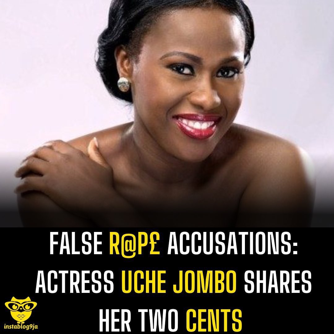 Instablog9ja on Twitter: "False R@p£ Accusations: Actress Uche Jombo shares her two cents"