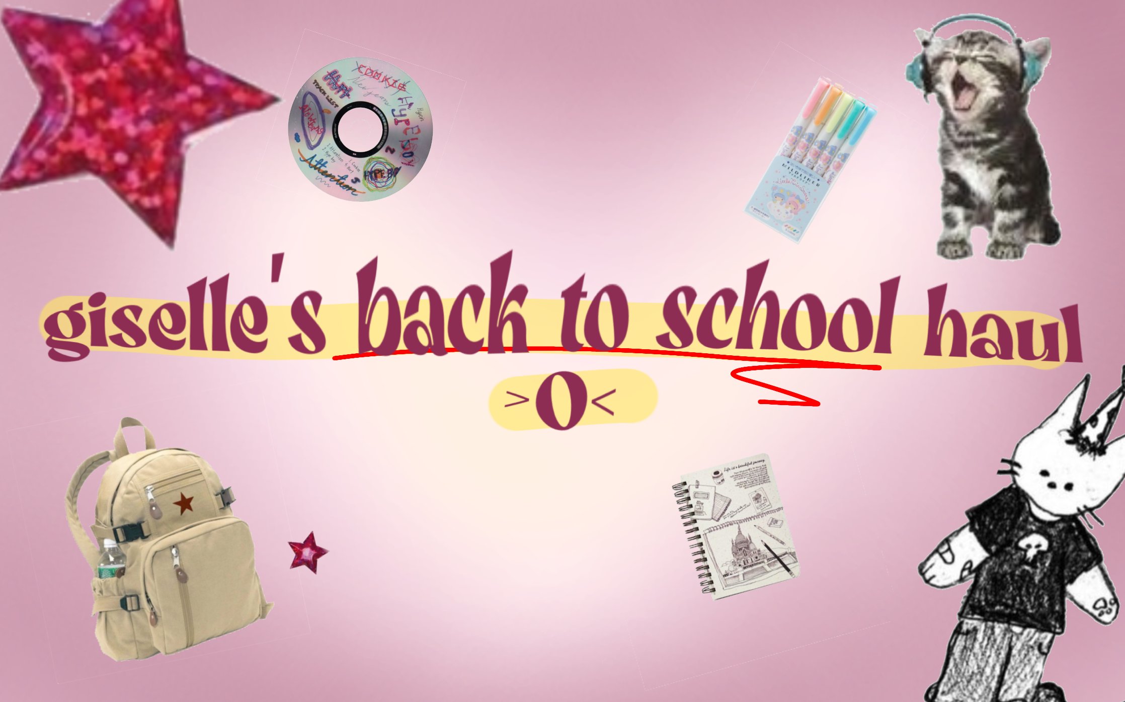 giselle amelia ☆ on Twitter: "back to school haul; giselle edition 🫨💕🎒🏫 ...