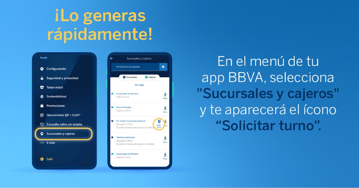 BBVA México on Twitter: "Generar un Turno Digital es fácil y rápido desde tu #appBBVA. 😮‍💨📲 Y ...