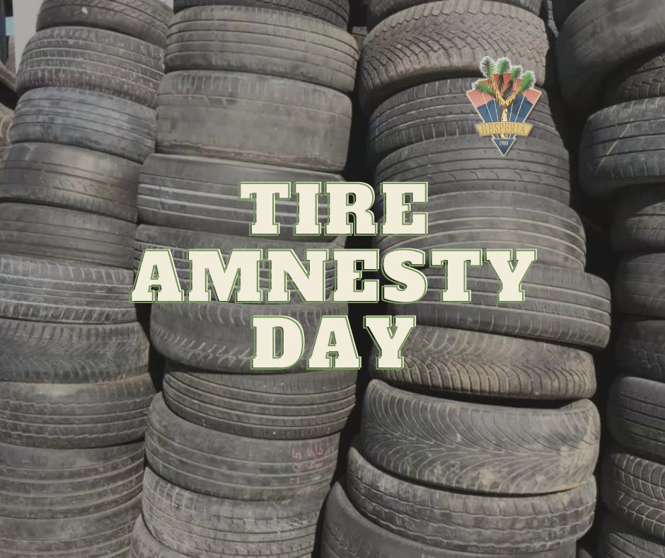 City of Hesperia on Twitter: "Tire Amnesty Day is Aug. 5! #Hesperia ...