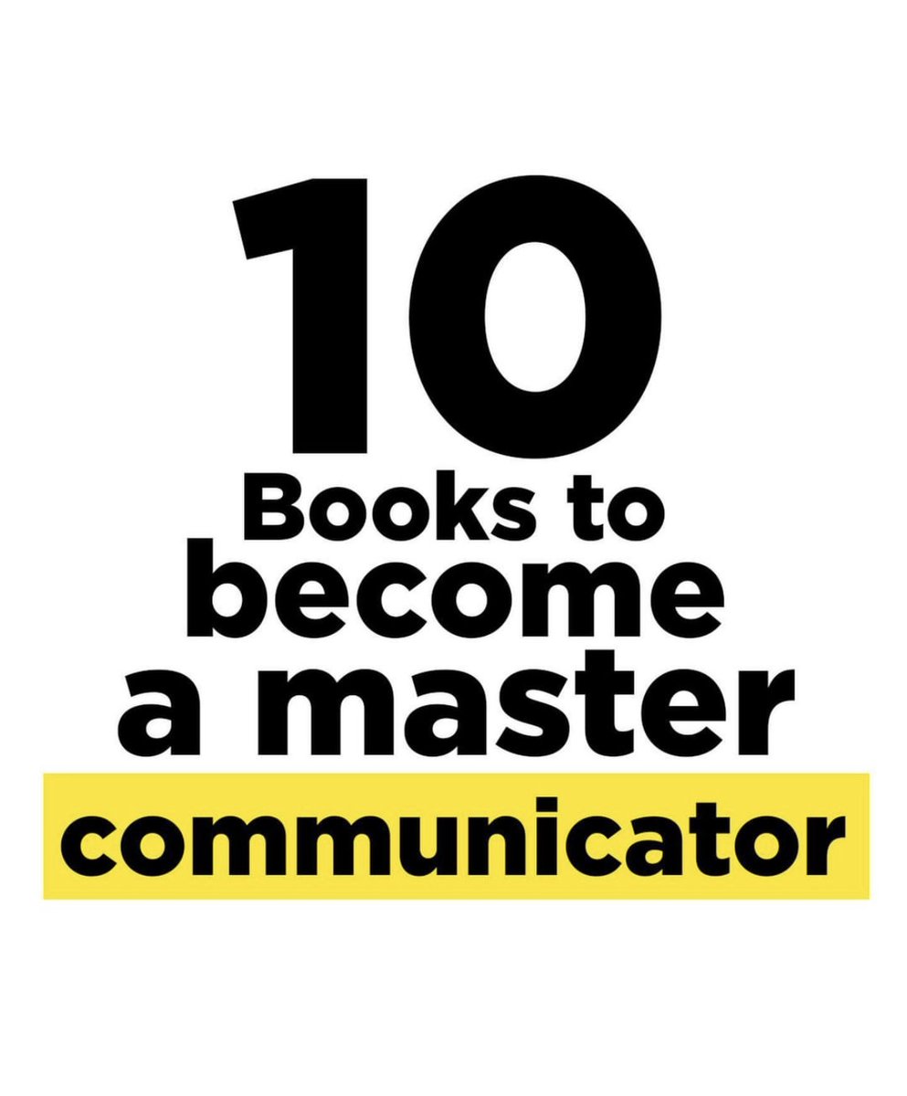 10 Books to become a Master Communicator - Thread from Leaders 𝕏 ...