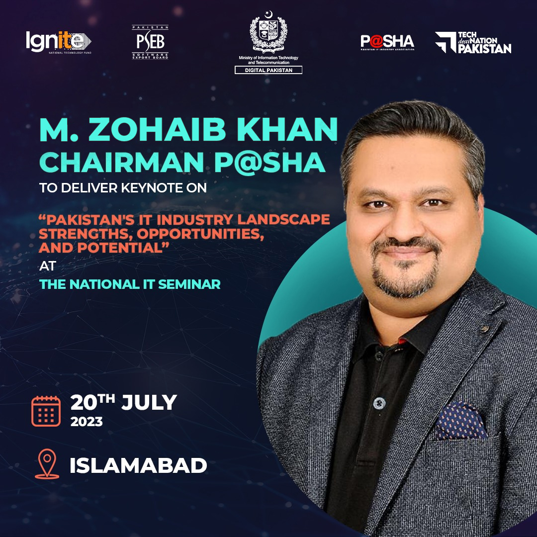 Tech Destination Pakistan on Twitter: "Chairman P@SHA, Muhammad Zohaib Khan, will take the stage ...