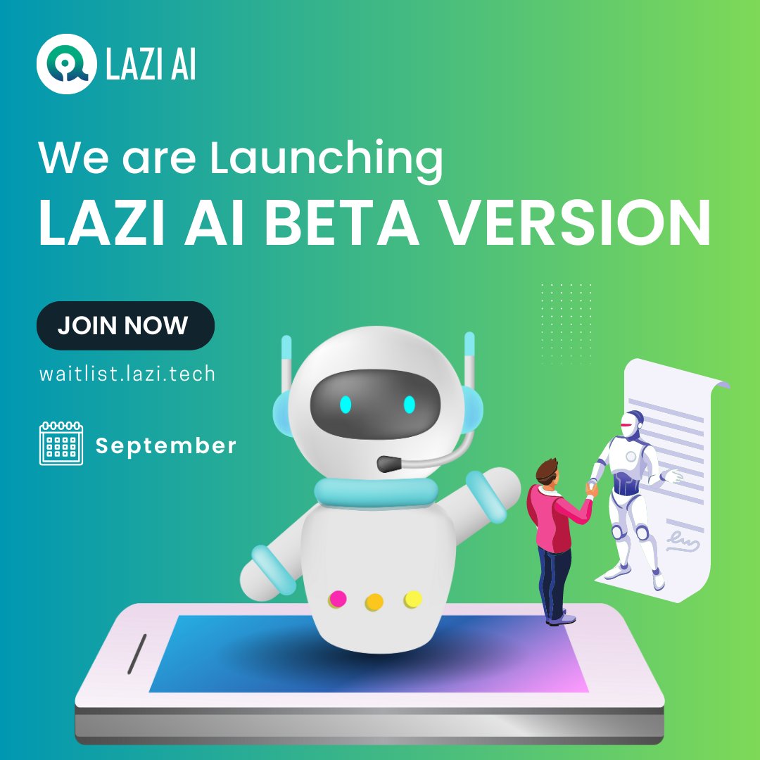 LAZI AI on Twitter: "🚀 Exciting News Alert! 🎉 LAZI AI Beta Version is set to launch on September ...