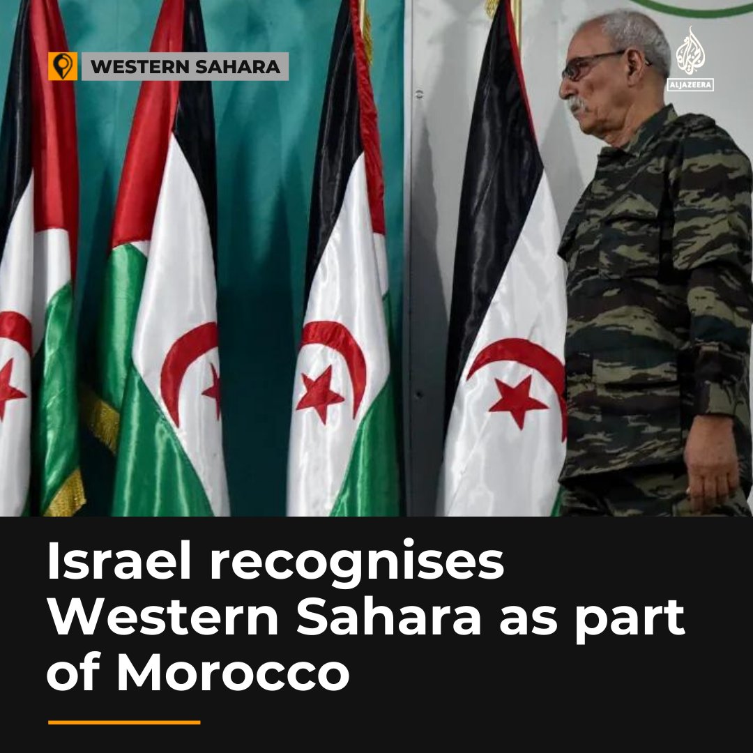 Al Jazeera English on Twitter: "Israel has recognised Moroccan sovereignty over the disputed ...