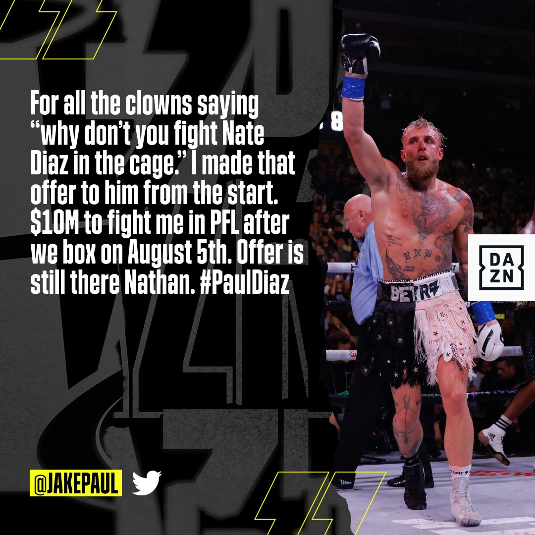 DAZN Boxing on Twitter: "👀 @JakePaul still has his sights on @NateDiaz209 inside the @PFLMMA ...