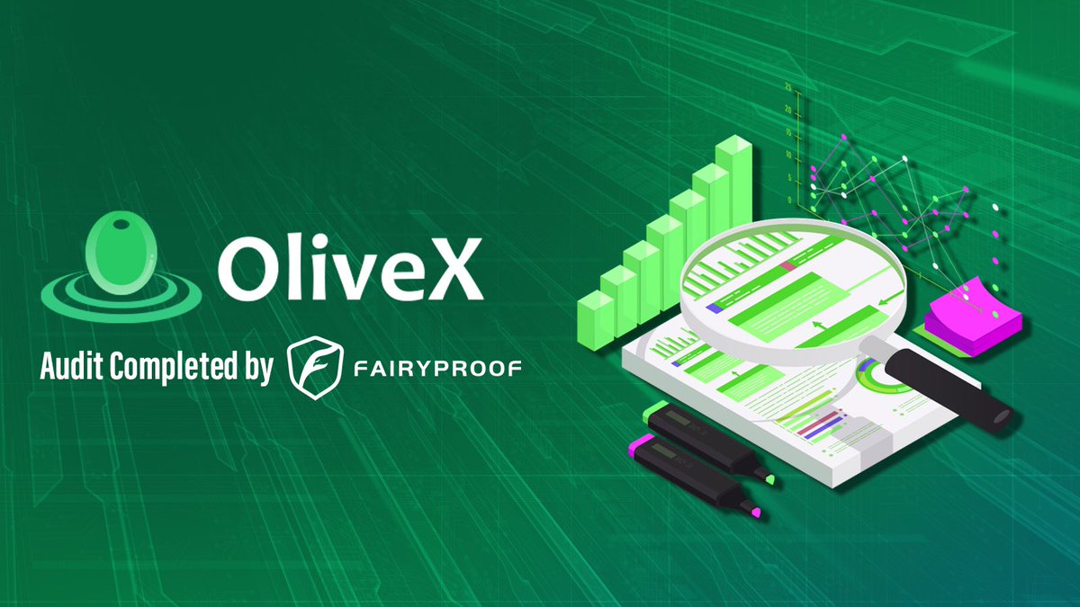 OliveX Exchange on Twitter: "📢 Exciting news! OliveX has passed a thorough audit by @FairyproofT ...