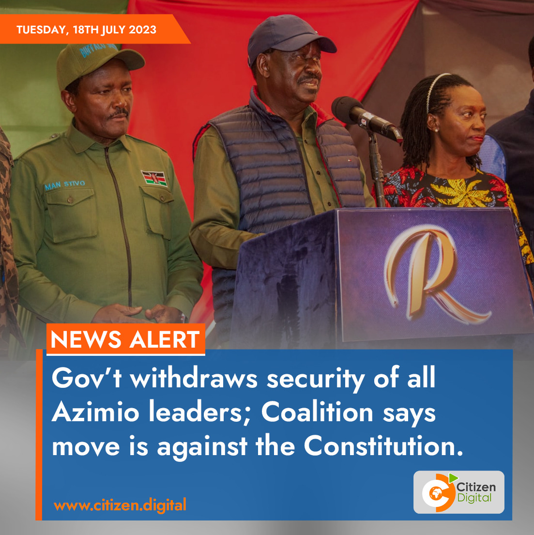 Citizen TV Kenya on Twitter: "Gov’t withdraws security of all Azimio leaders; Coalition says ...