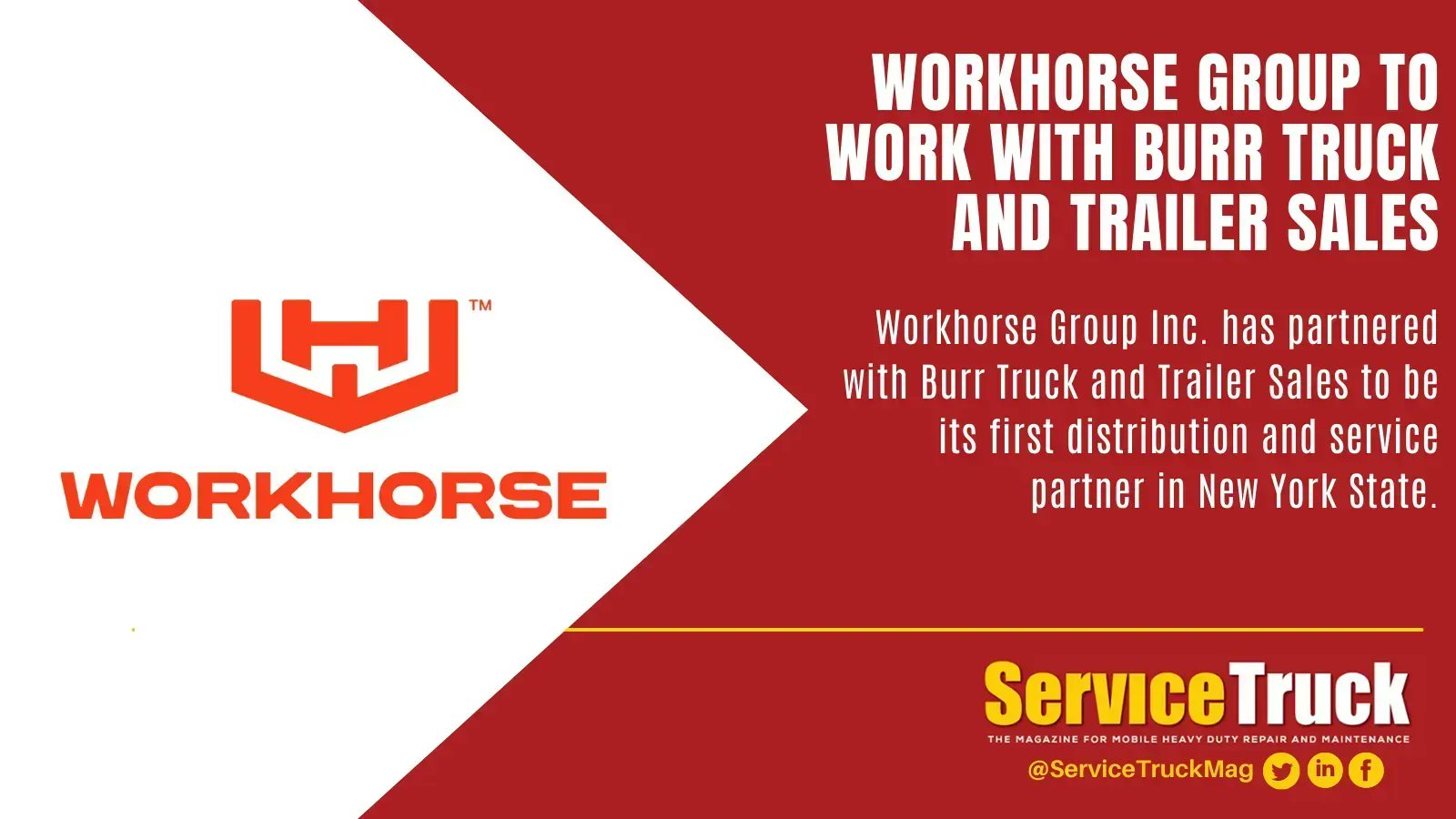 service-truck-magazine-on-twitter-workhorse-group-to-work-with-burr