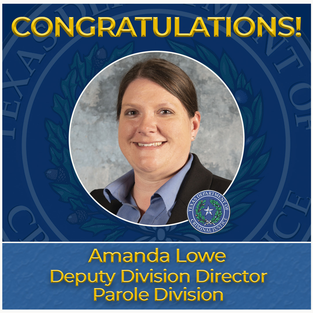 TDCJ on Twitter: "#TDCJ is proud to announce the selection of Amanda Lowe as Deputy Division ...