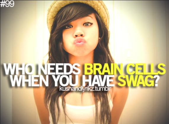 Swag Girls Tumblr Quotes