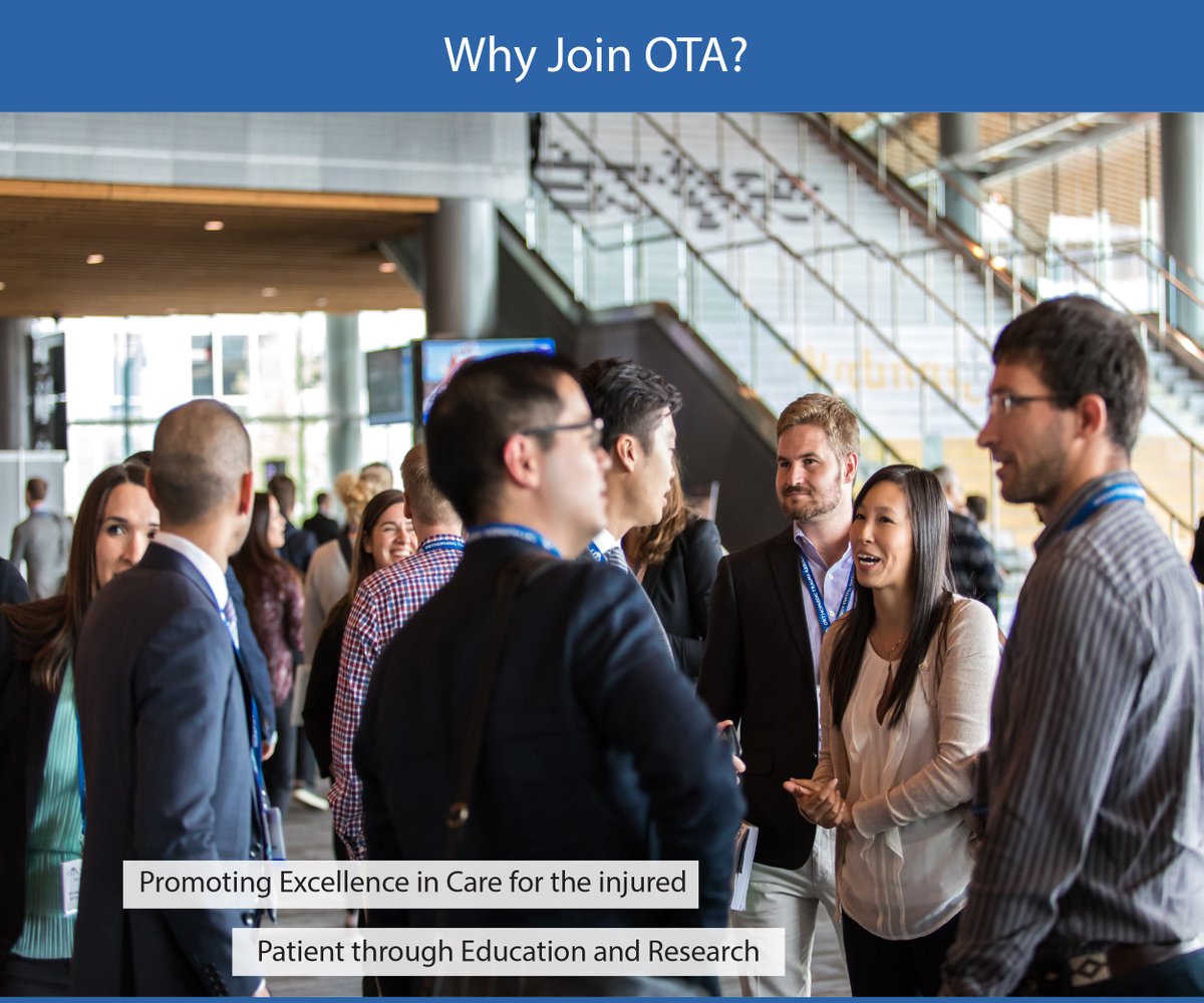 OTA on Twitter: "Our mission is to Promote Excellence in Care for the injured Patient through ...