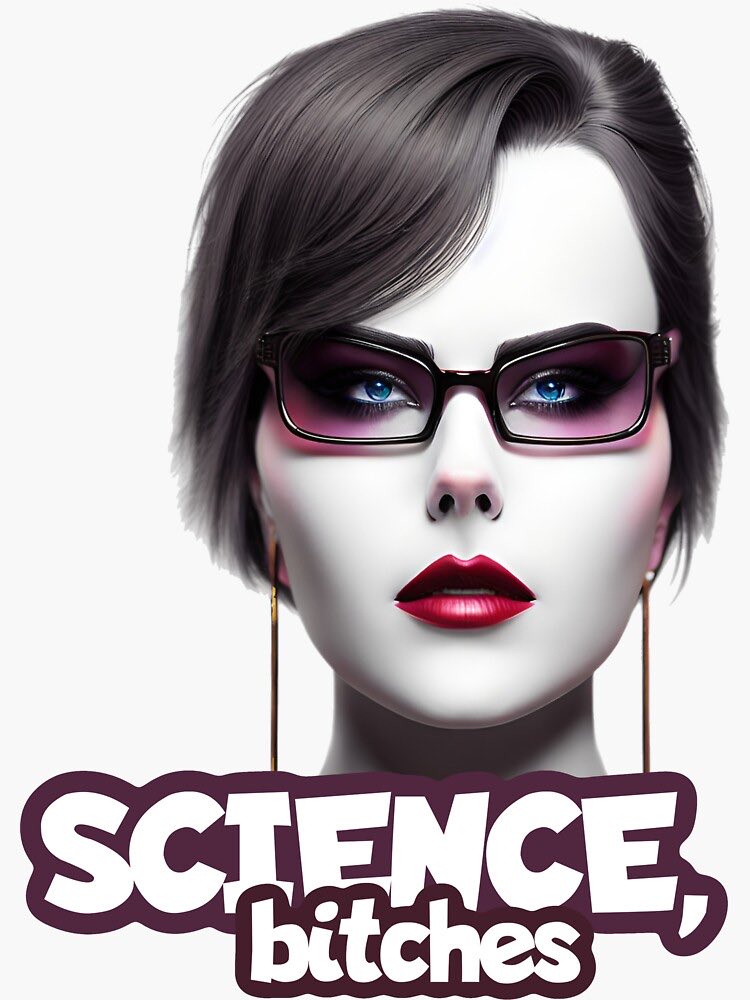 Vennie Kocsis on Twitter: "This “Science, Bitches” sticker. 🤓 ↪️ http://tinyurl.com/3c7d3ef7 # ...
