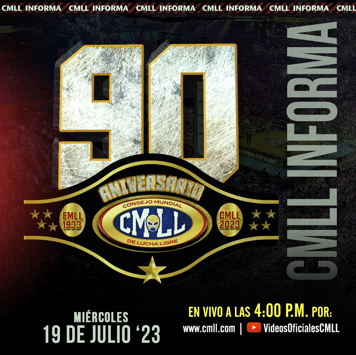 Lucha Libre Cmll On Twitter Cmll Informa Rumbo Al 90 Aniversario No