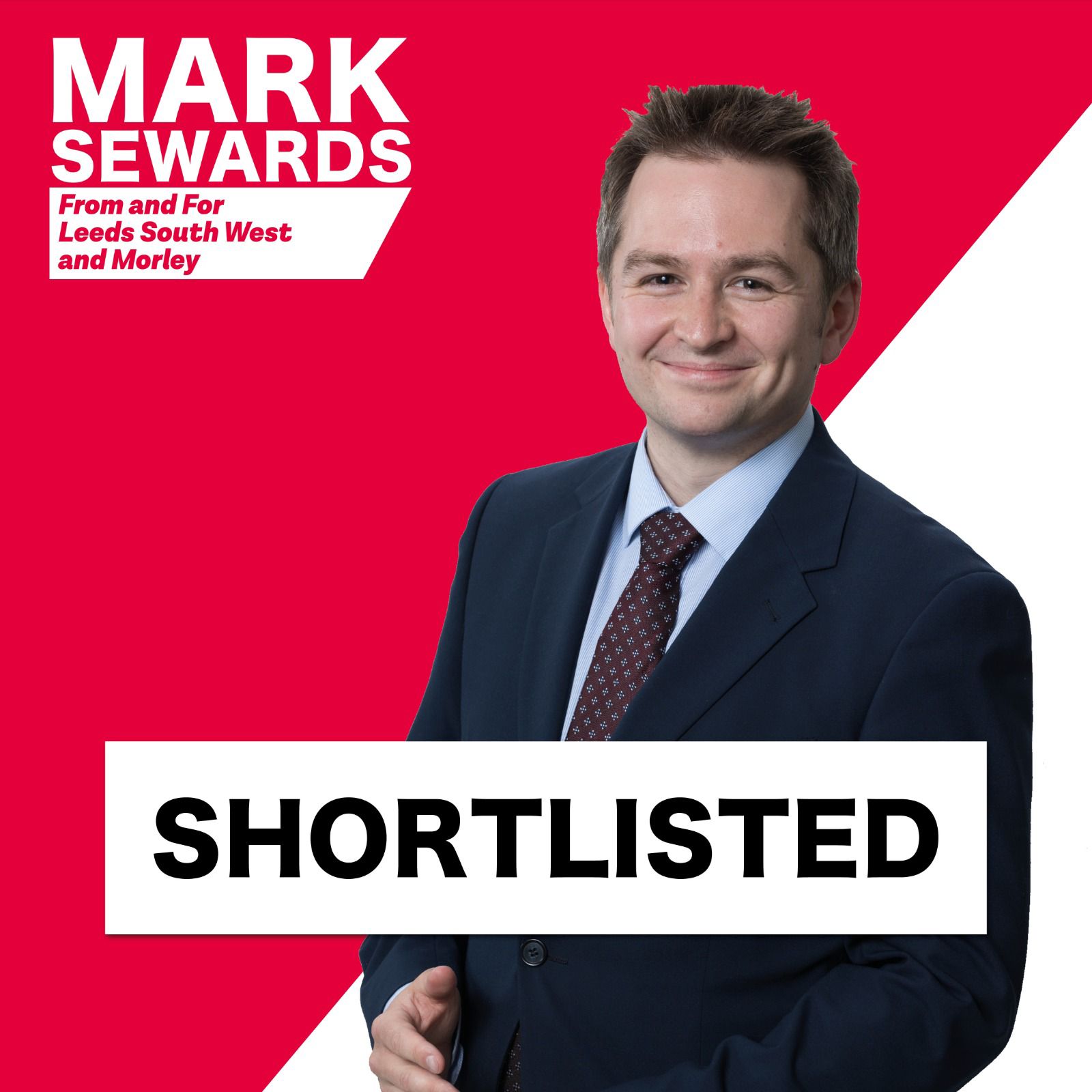 Mark Sewards on Twitter: "I’m on the shortlist for Leeds South West and Morley! Thank you so ...
